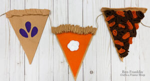 Felt Pie Banner | Ben Franklin Crafts and Frame Shop