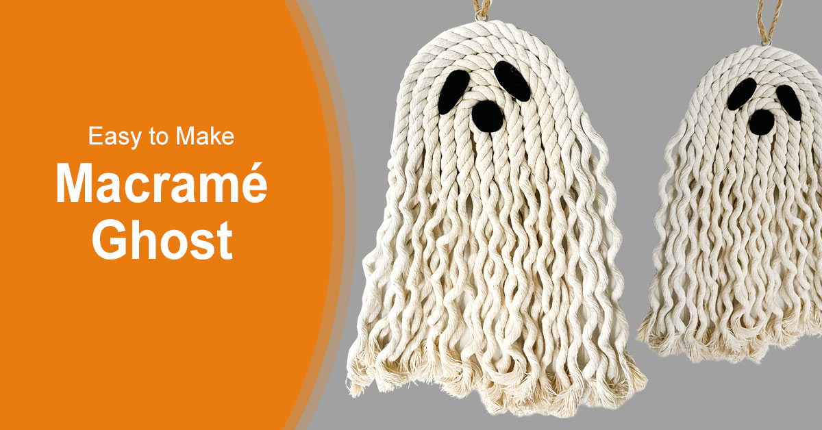 DIY Macramé Ghost | Ben Franklin Crafts and Frame Shop